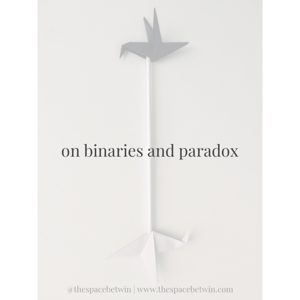 on binaries and paradox